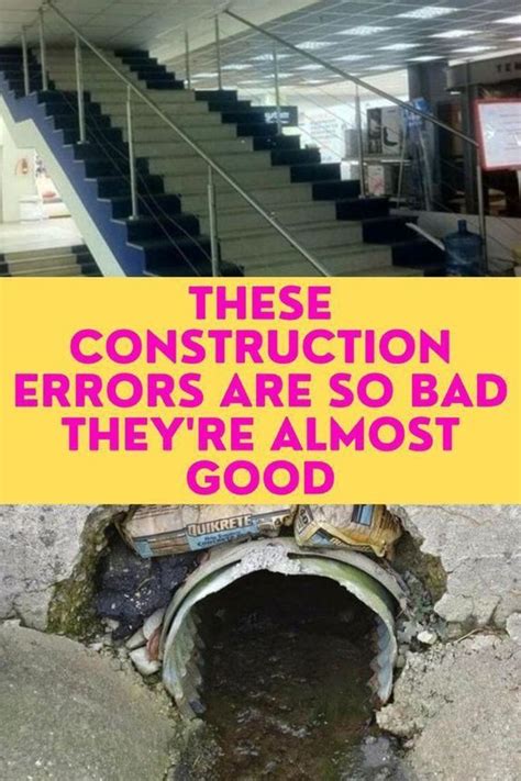 These Construction Errors Are So Bad They Re Almost Good Artofit