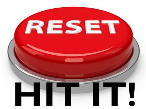 Hit The Reset Button Felber Development™