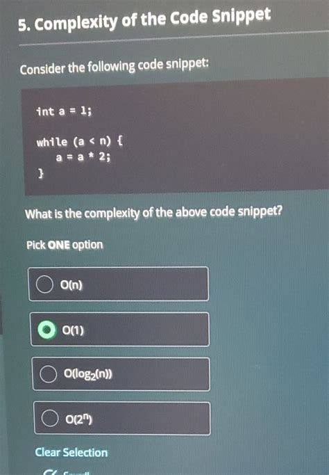Solved Complexity Of The Code SnippetConsider The Following Chegg Com