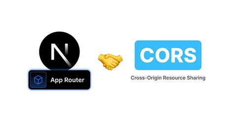 3 Ways To Configure Cors For Nextjs 13 App Router Api Route Handlers