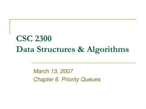Ppt Csc 2300 Data Structures And Algorithms Powerpoint Presentation Id 9475648