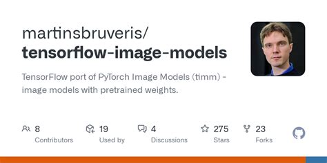 Github Martinsbruveristensorflow Image Models Tensorflow Port Of Pytorch Image Models Timm
