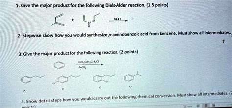 solved 1 give the major product for the following diels alder
