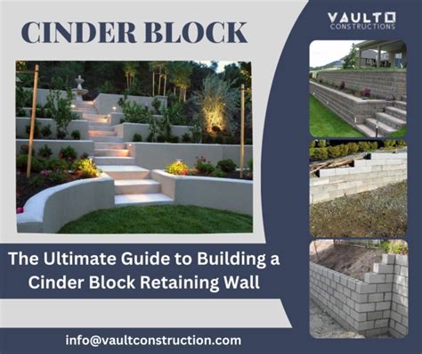 The Ultimate Guide To Building A Cinder Block Retaining Wall Vault Constructions
