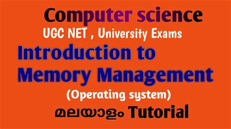 Introduction To Memory Management Operating System Malayalam