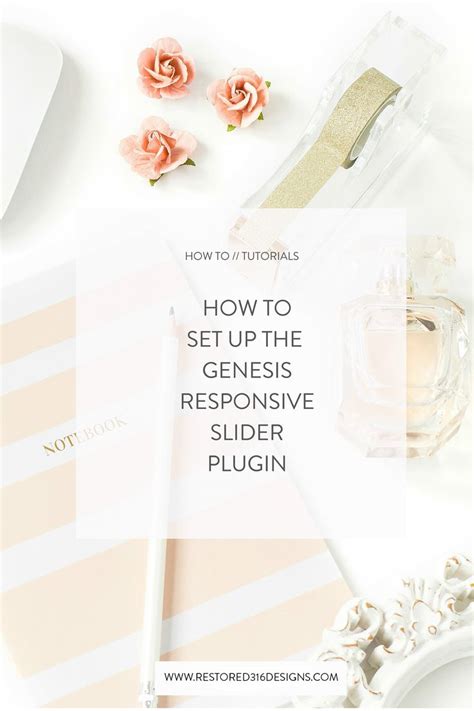 How To Set Up The Genesis Responsive Slider Plugin Responsive Slider Feminine Wordpress Theme