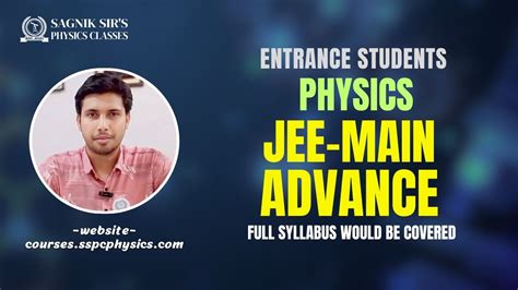 Jee Main Advanced Physics Subject Sspc Online