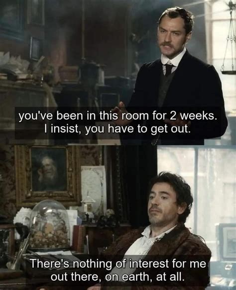 Sherlock Holmes Funny Quotes Dr Sherlock Quotes Sherlock Holmes