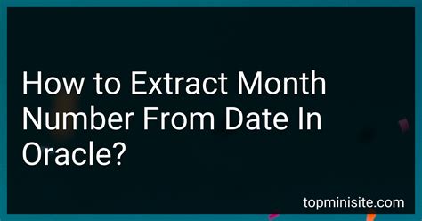 How To Extract Month Number From Date In Oracle In 2024
