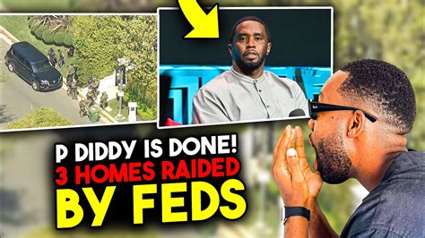 P Diddy Homes Raided By Feds - YouTube