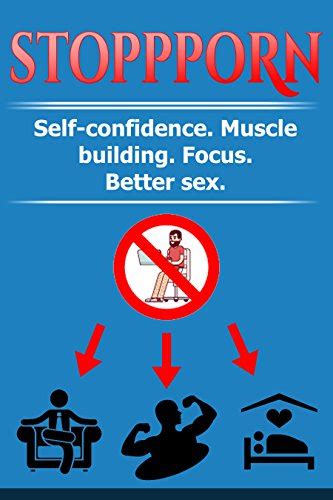 NoFap Muscle Building Self Confidence Focus Better Sex Kindle Edition By Doe John