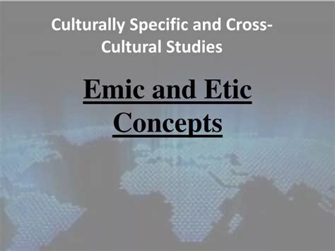 PPT Emic And Etic Concepts PowerPoint Presentation Free Download ID 2771359