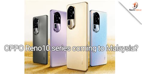 Oppo Reno 10 Pro Plus Price In Malaysia Specs RM3499 TechNave