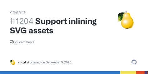 Support Inlining SVG Assets Issue 1204 Vitejs Vite GitHub