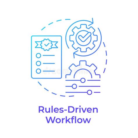 Rules Driven Workflow Blue Gradient Concept Icon Stock Illustration Illustration Of Compliance