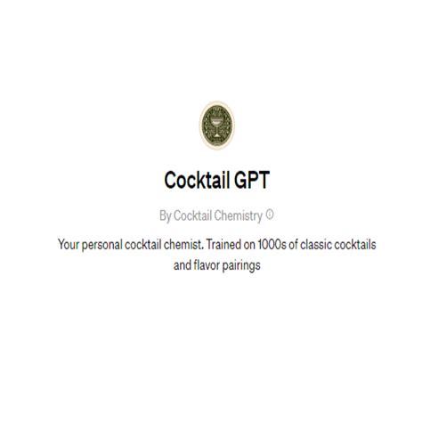 Cocktail Gpt On Gpt Review The Worlds Largest And Most Trusted Source