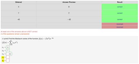 Solved Entered Answer Preview Result 0 0 Correct 7 7 Correct