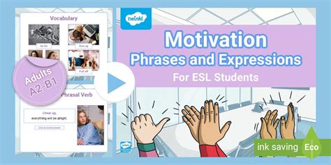 Esl Motivational Phrases And Expressions Ppt Adults A2 B1 Esl Motivational Phrases And Expressions Ppt Adults A2 B1