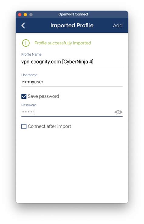 Setting Up The OpenVPN Connect App Ecognity
