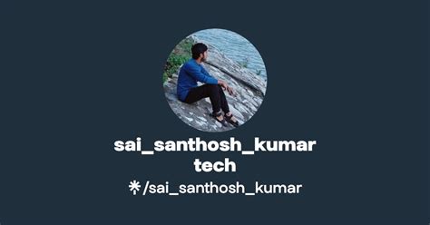 sai santhosh kumar tech instagram linktree