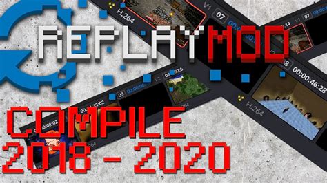 replay mod compile video youtube