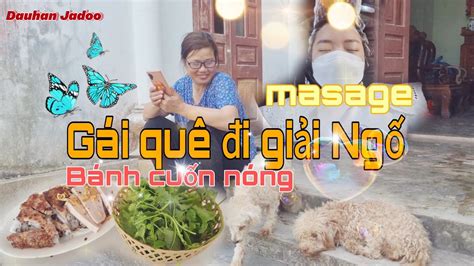 Dauhan G I Qu L N Th Tr N Gi I Ng G I U Massage N B Nh Cu N U Ng Tr S A Th T Qu