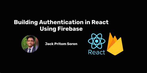 Building Authentication In React Using Firebase Rdevto