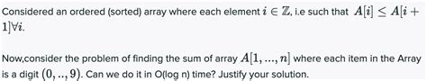Solved Considered An Ordered Sorted Array Where Each Chegg Com