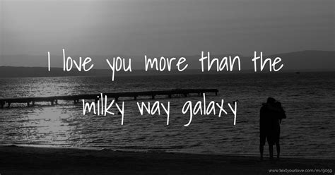 Galaxy Quotes Love