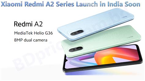 Xiaomi Redmi A Series Launch In India Soon Bdprice Com Bd