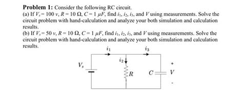 Problem Consider The Following RC Circuit A If Chegg Com