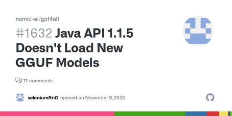 Java Api 115 Doesnt Load New Gguf Models · Issue 1632 · Nomic Ai