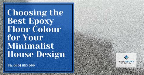 The Best Epoxy Floor Colour For A Minimalist Home