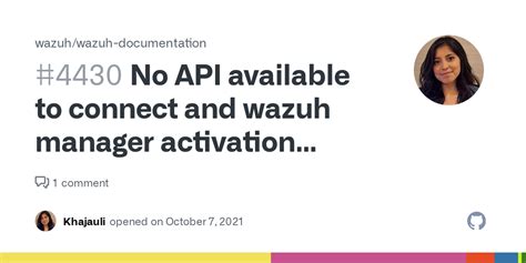 No API Available To Connect And Wazuh Manager Activation Failed Issue Wazuh Wazuh