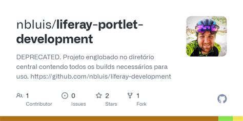 GitHub nbluis liferay portlet development DEPRECATED Projeto englobado no diretório central