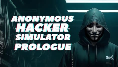Steam 上的 Anonymous Hacker Simulator Prologue