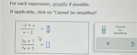 Solved For Each Expression Simplify If Possibleif