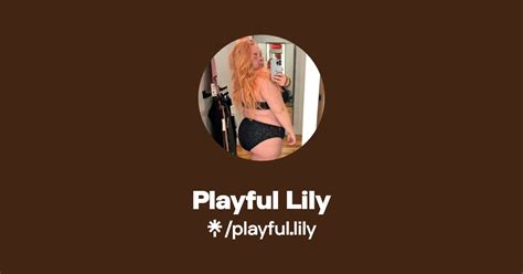 Playful Lily Find Playful Lily Onlyfans Linktree