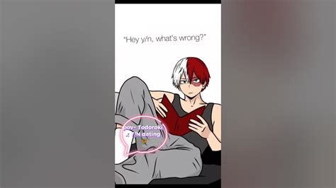Pov ~ Todoroki X Yn Dating 🥀 Mha Todoroki Bnha Youtube