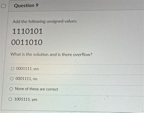 Solved Question 9add The Following Unsigned