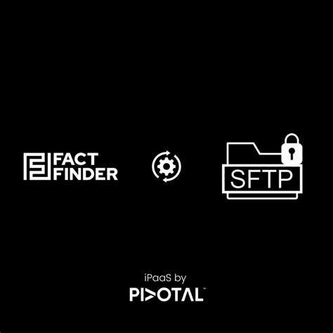 Fact Finder And Sftp Connector Integration Guide Free Viability Test — Pivotal