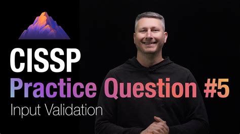 Cissp Domain Practice Input Validation Questions