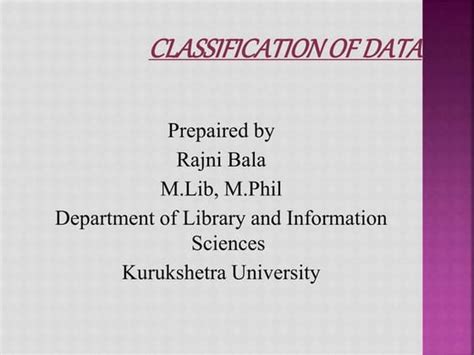 Classification Of Data Ppt