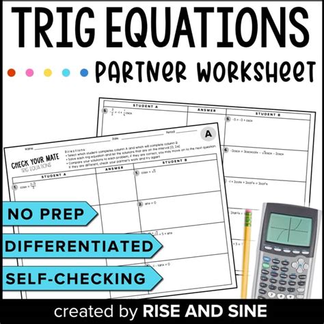 Solving Trig Equations Self Checking Partner Worksheet By Rise And Sine