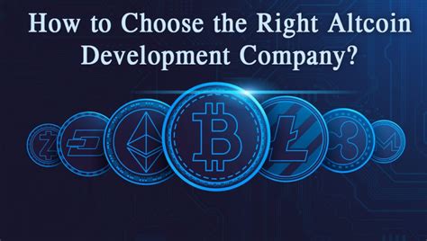 choose the right altcoin development services to deploy your blockchain