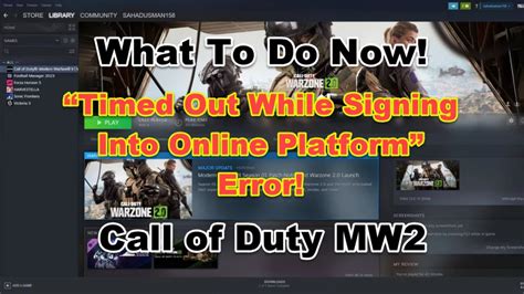 How to Fix COD MW2 Timed Out While Signing into Online Platform Error – What To Do Now ...