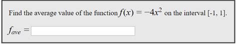 solved find the average value of the functionf x 8 xon