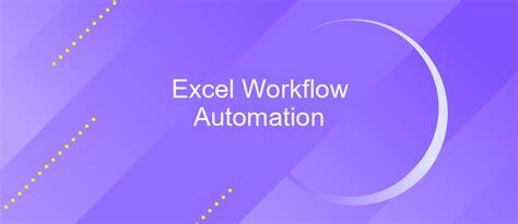 Excel Workflow Automation Apix Drive
