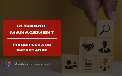 Mastering Resource Management In Construction Projects Principles And Importance Venu Nataraj