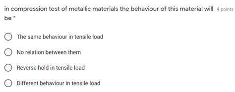 Solved In Compression Test Of Metallic Materials The Chegg Com